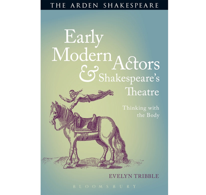Early Modern Actors and Shakespeare's Theatre PB – The RSC shop