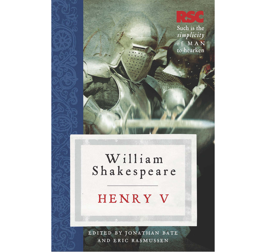 Henry V: RSC Shakespeare Text PB – The RSC shop